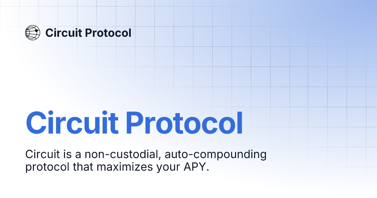 Circuit Protocol