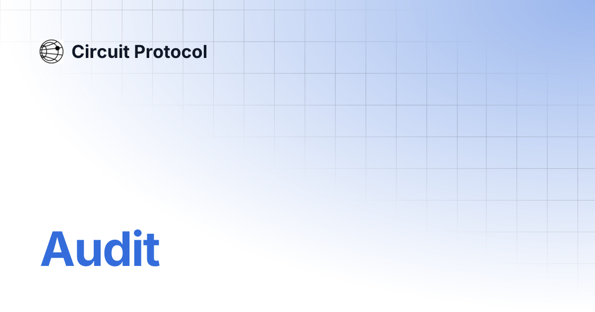 Audit | Circuit Protocol